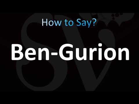 How to Pronounce ''Ben-Gurion'' Correctly! (International Airport)