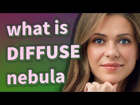 Diffuse nebula | meaning of Diffuse nebula
