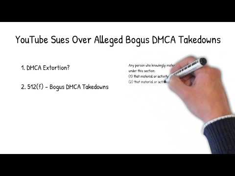 YouTube Sues Over Alleged Bogus DMCA Takedowns