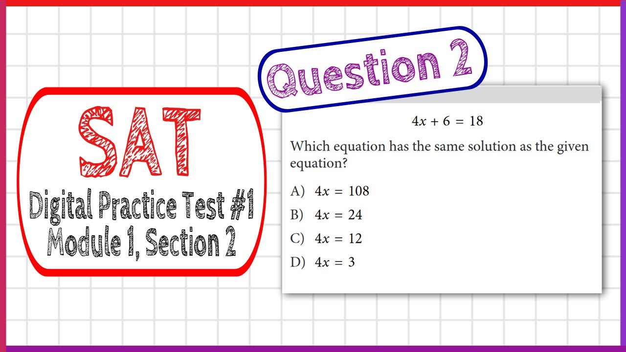 Question 2 from SAT Digital Practice Test 1, Module 1, Section 2