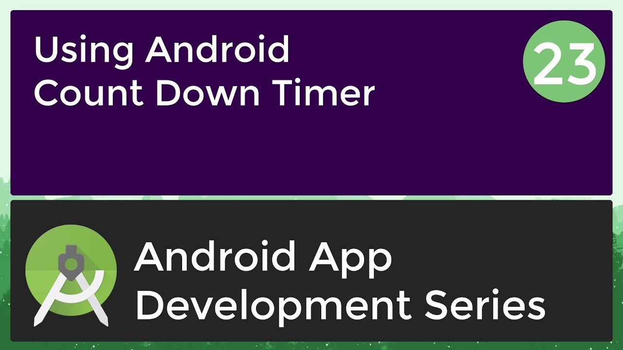 Android Application Development Tutorial for Beginners - #23 | 2017 | CountDown Timer in Android App