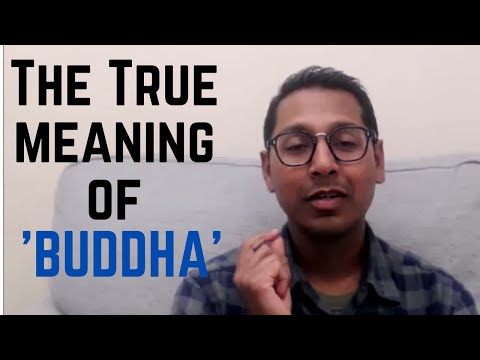 The actual meaning of Buddha | Buddhism | Tom Das