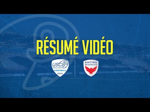 Résumé | US Créteil-Lusitanos - Racing Besançon | J27 National 2 2022/2023