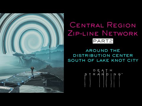 Steam Community :: Video :: DEATH STRANDING — Central Region Zip-line ...