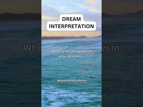 When You See Waters In Your Dreams... #dream #dreaminterpretation #shorts #psychology #subscribe
