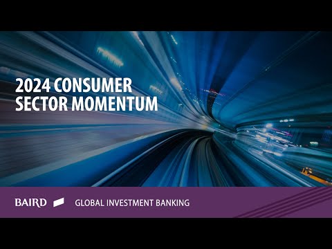 2024 Deal Update | Baird Global Consumer Investment Banking