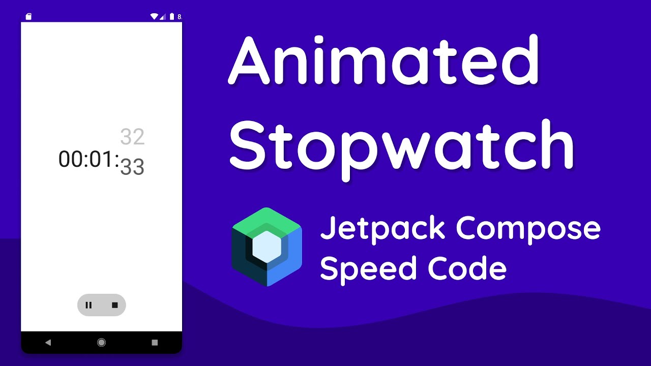 Stopwatch with Animations - Android Jetpack Compose Tutorial