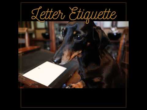 When writing a letter to someone you know, we begin with “dear’ and finish with “yours sincerely”