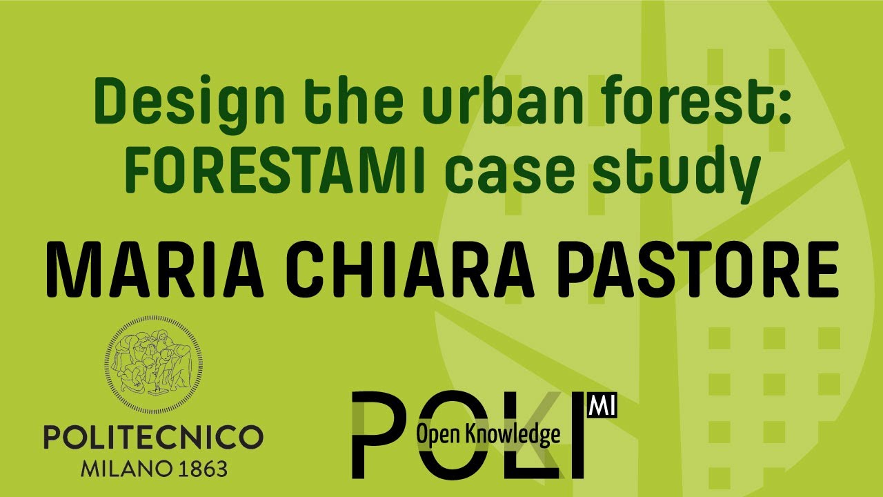 Design the urban forest: FORESTAMI case study
