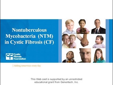CF Foundation | Nontuberculosis Mycobacteria NTM in Cystic Fibrosis