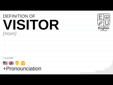 VISITOR meaning, definition & pronunciation | What is VISITOR? | How to say VISITOR