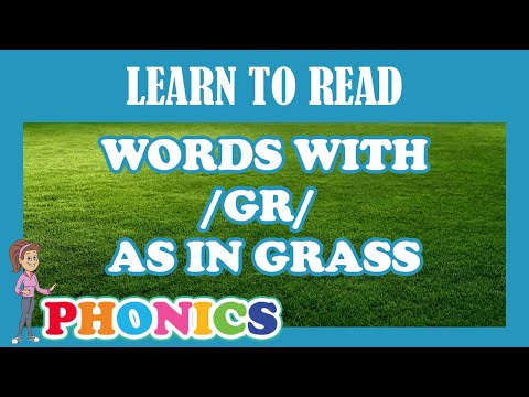 Words with /gr/ as in grass: Complete Guide in Reading Words Phonetically ( English tutorial 2019)