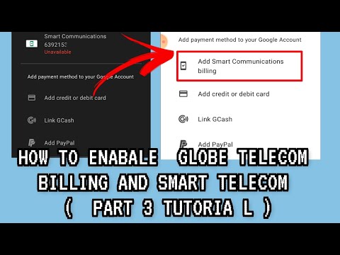 HOW TO ENABLE GLOBE TELECOM BILLING AND SMART TELECOM ( TAGALOG TUTORIAL PART 3 )
