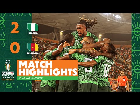 HIGHLIGHTS | Nigeria 🆚 Cameroon | #TotalEnergiesAFCON2023 - Round of 16