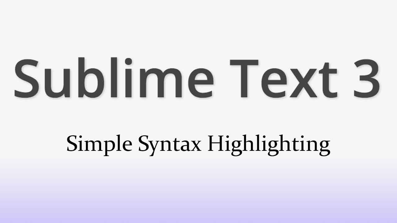 Easy Syntax Highlighting in Sublime Text