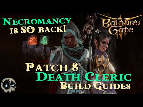 [Patch 8] Death Domain cleric! CORPSE EXPLOSION?!? Double necro catrips! Ignore Necrotic resistance!