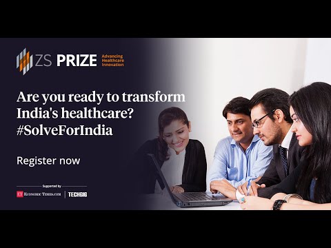 ZS PRIZE: Calling all innovators to Solve For India