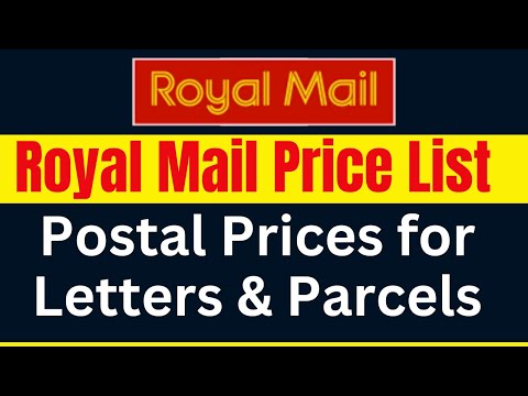 Royal Mail Price List 2024 | Postal Prices for Letters & Parcels | Post Office Prices for UK & Intl