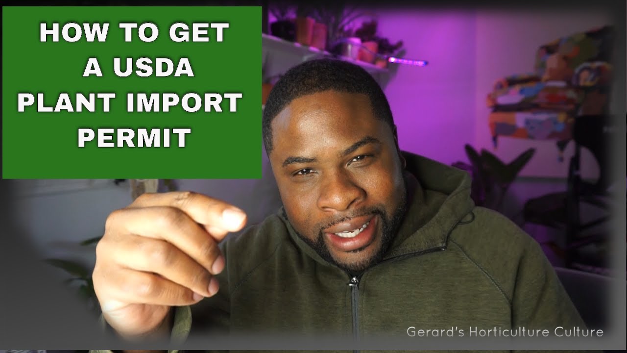 HOW TO GET A USDA PLANT IMPORT E-PERMIT