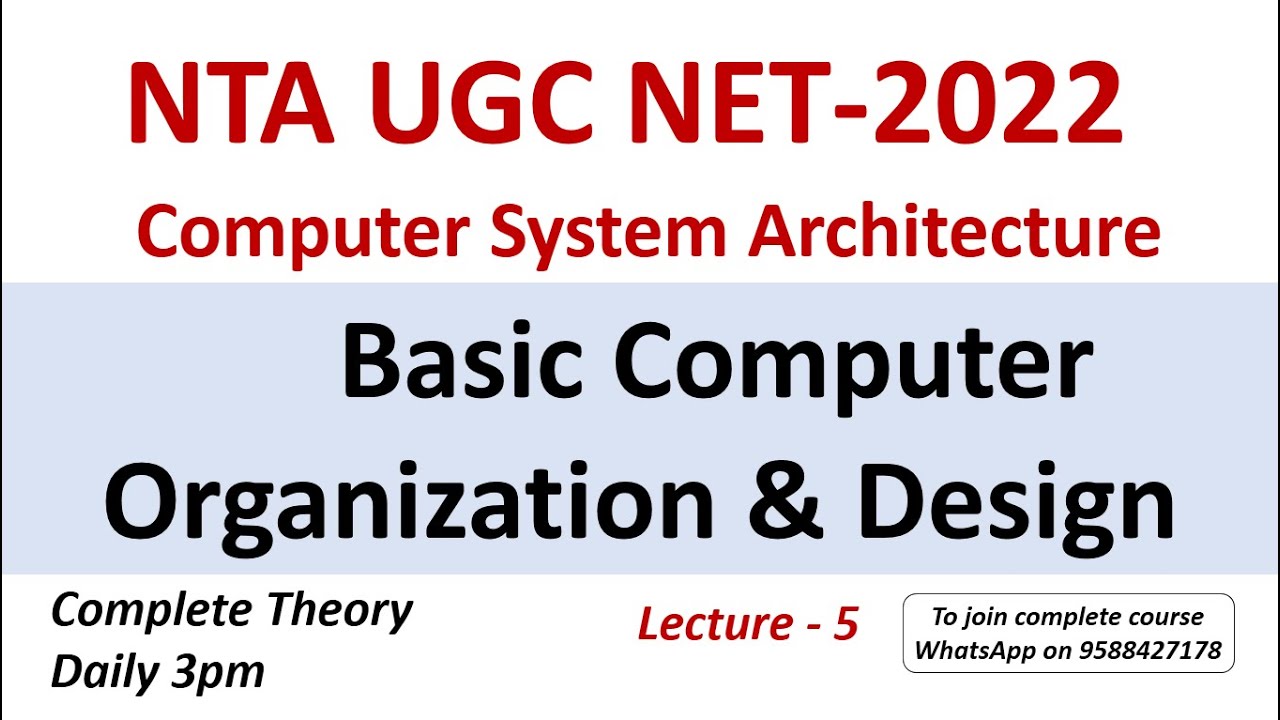 Basic computer organization and design | Computer System Architecture | NTA UGC NET 2022