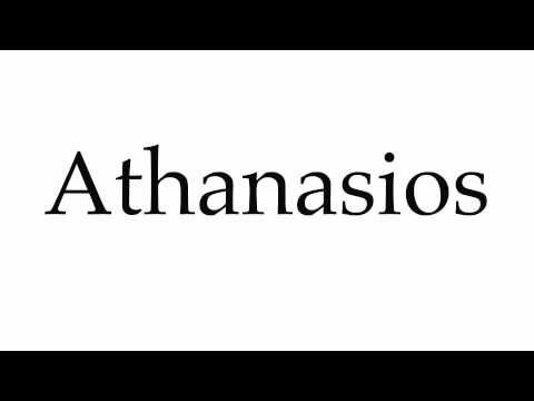 How to Pronounce Athanasios