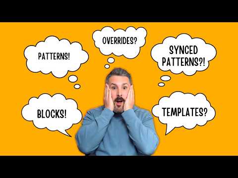 Gutenberg Blocks vs. Patterns vs. Templates! ????