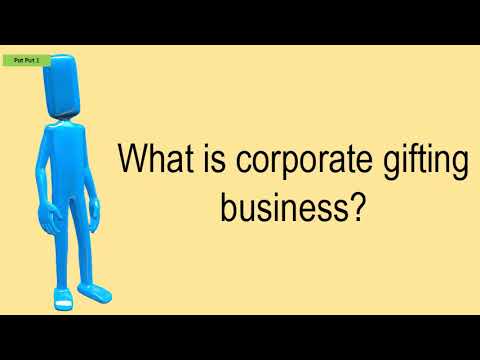 What Is Corporate Gifting Business?