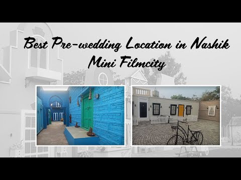 Best Pre-Wedding Location in Nashik (Mini Film city)