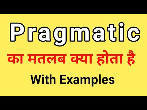 Pragmatic Meaning in Hindi | Pragmatic ka Matlab kya hota hai | Word Meaning English to Hindi