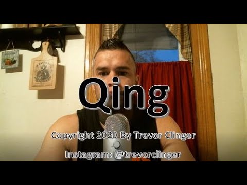 How To Pronounce Qing