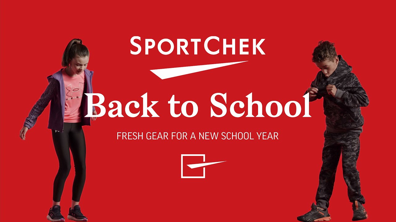 Sport Chek | Back to School 2021