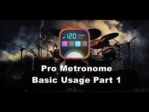 Basic Usage of Pro Metronome Part 1