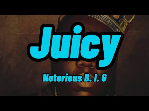 The Notorious B. I. G - Juicy (HQ) Lyrics