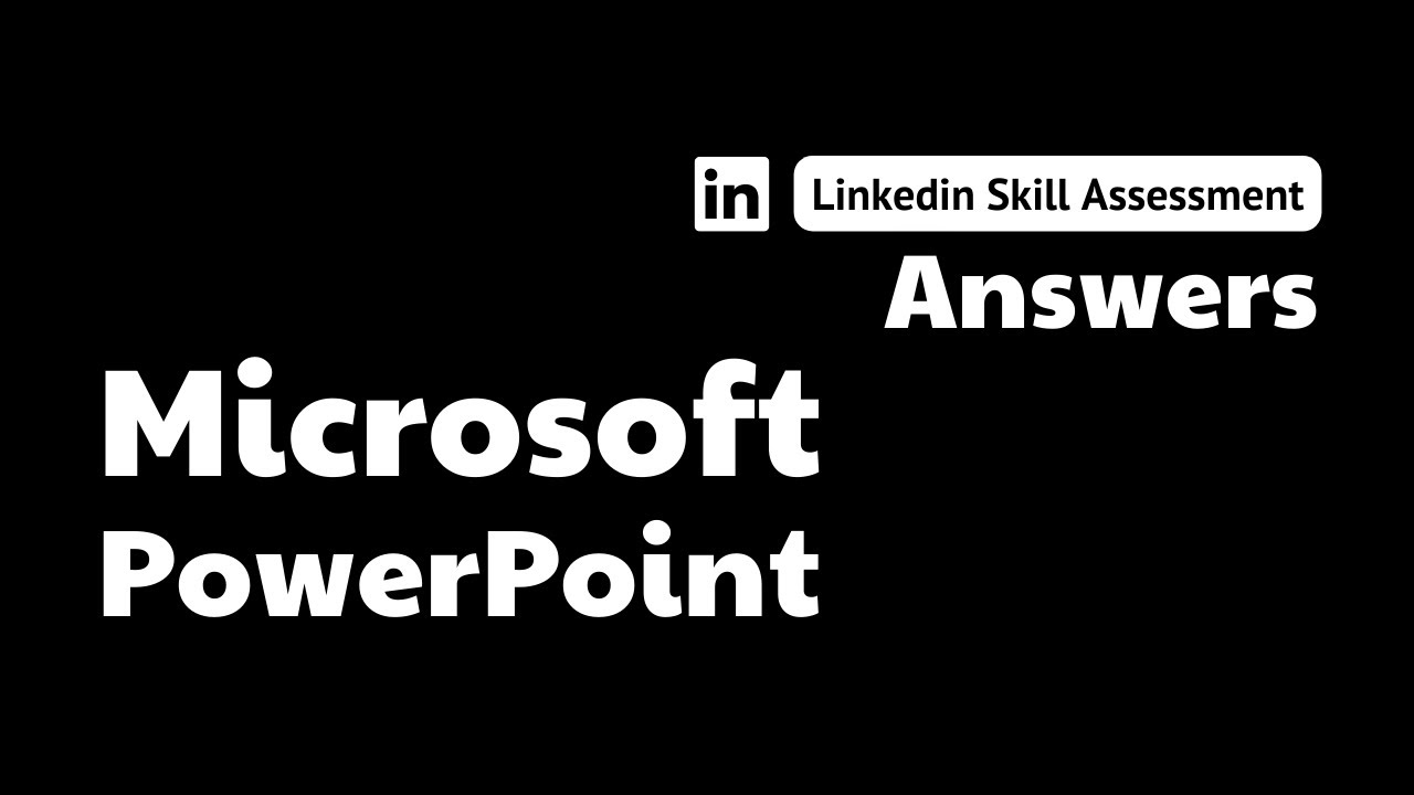 microsoft powerpoint linkedin quiz answers || theanswershome