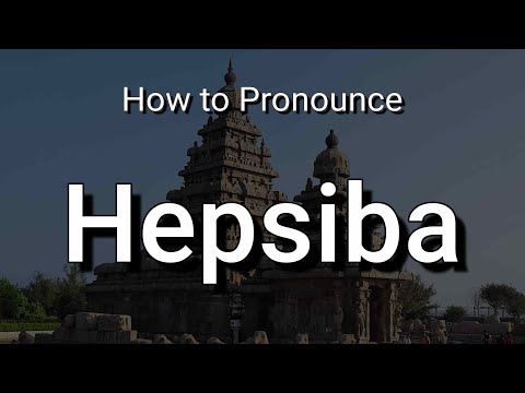 How to Pronounce Hepsiba