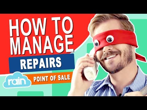 Managing Repairs & Services with Rain Retail Software Online Point-Of-Sale System