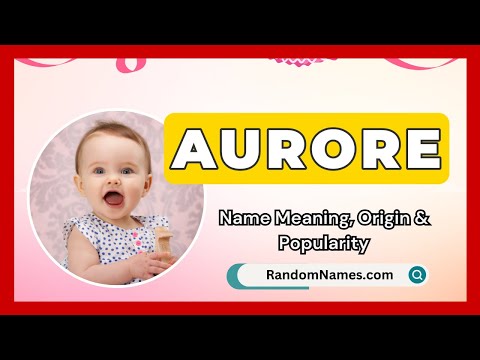 Aurore - Baby Girl Name Meaning, Origin & Popularity - RandomNames.com