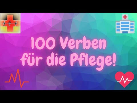 Top 100 Verben: Meistere Deutsch für Pflegekräfte! 💪🇩🇪