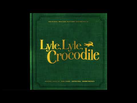 Lyle Lyle Crocodile- Top of the World (Shawn Mendes x Camila Cabello duet)