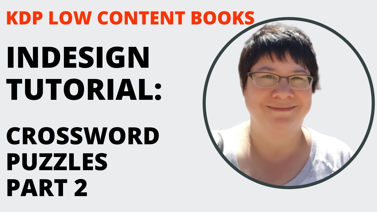 InDesign Tutorial for Beginners & KDP #24: Crossword Puzzles
