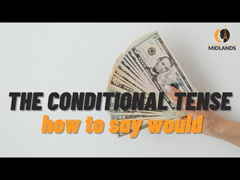 The conditional tense in French - How to say WOULD