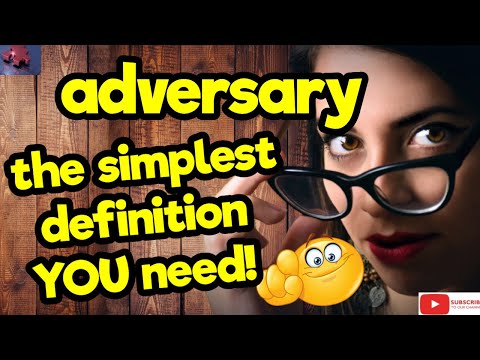 ADVERSARY. The simplest definition YOU need!! #tellsvidetionaryâ„¢