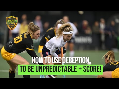 How to Use Deception to Be Unpredictable and Score Goals in Field Hockey