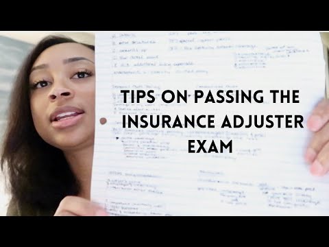 Tips on Passing The Insurance Adjuster Exam