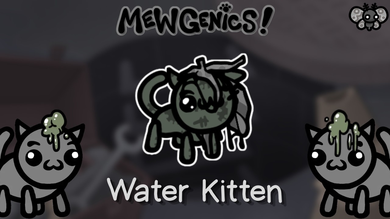 Water Kitten - Mewgenics Enemy Analysis