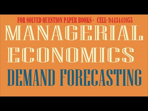 MANAGERIAL ECONOMICS ( DEMAND FORECASTING ) தமிழ்