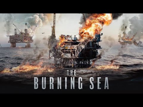 The burning sea | trailer
