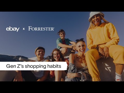 eBay x Forrester | Gen Z’s shopping habits