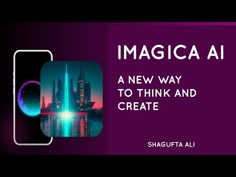 Unleashing the Power of IMAGICA AI: A Game-Changer