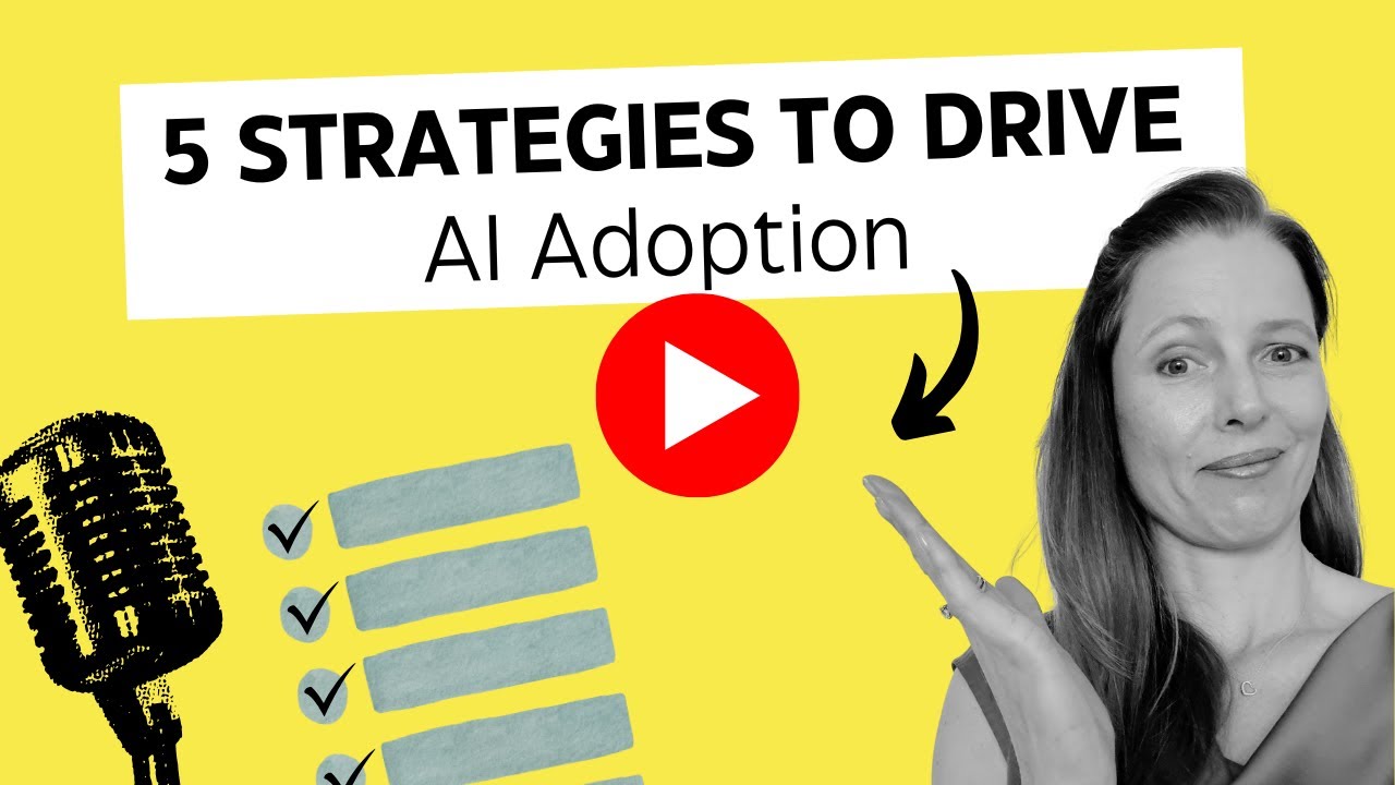 5 Strategies to Drive AI Adoption in Your Organization
